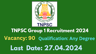 tnpsc-group-1-announcement-2024-apply