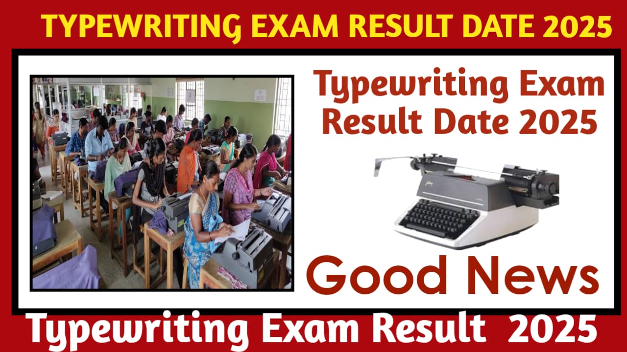 typewriting exam result 2025